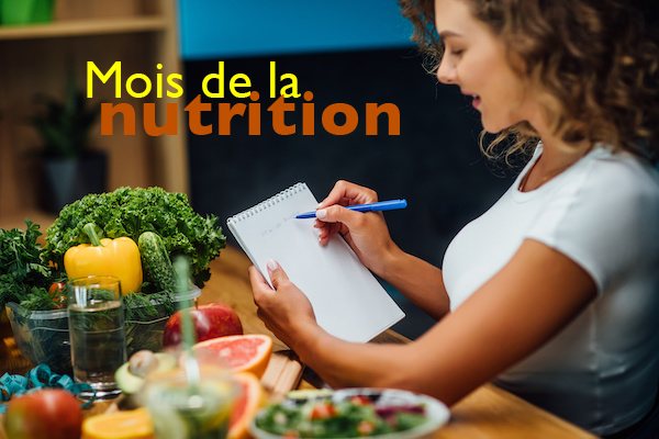 Le mois de mars, est le mois de la nutrition